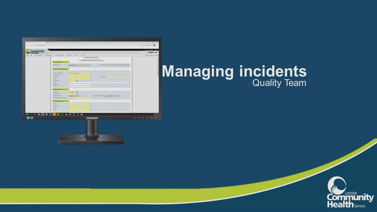 Managing Incidents — Latrobe Community Health Service