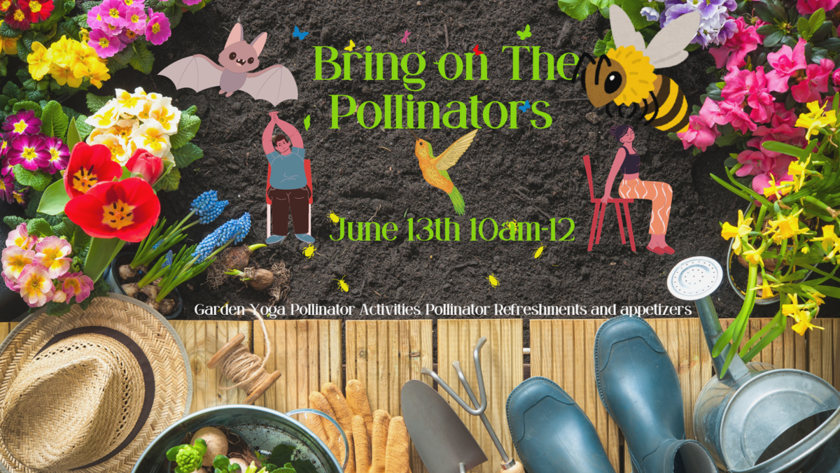 Bring on the Pollinators Party-Garden Yoga & Pollinator Activities ...