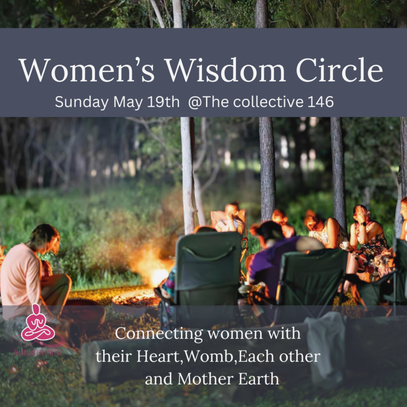 Women’s Wisdom Circle — Matriarch Medicine